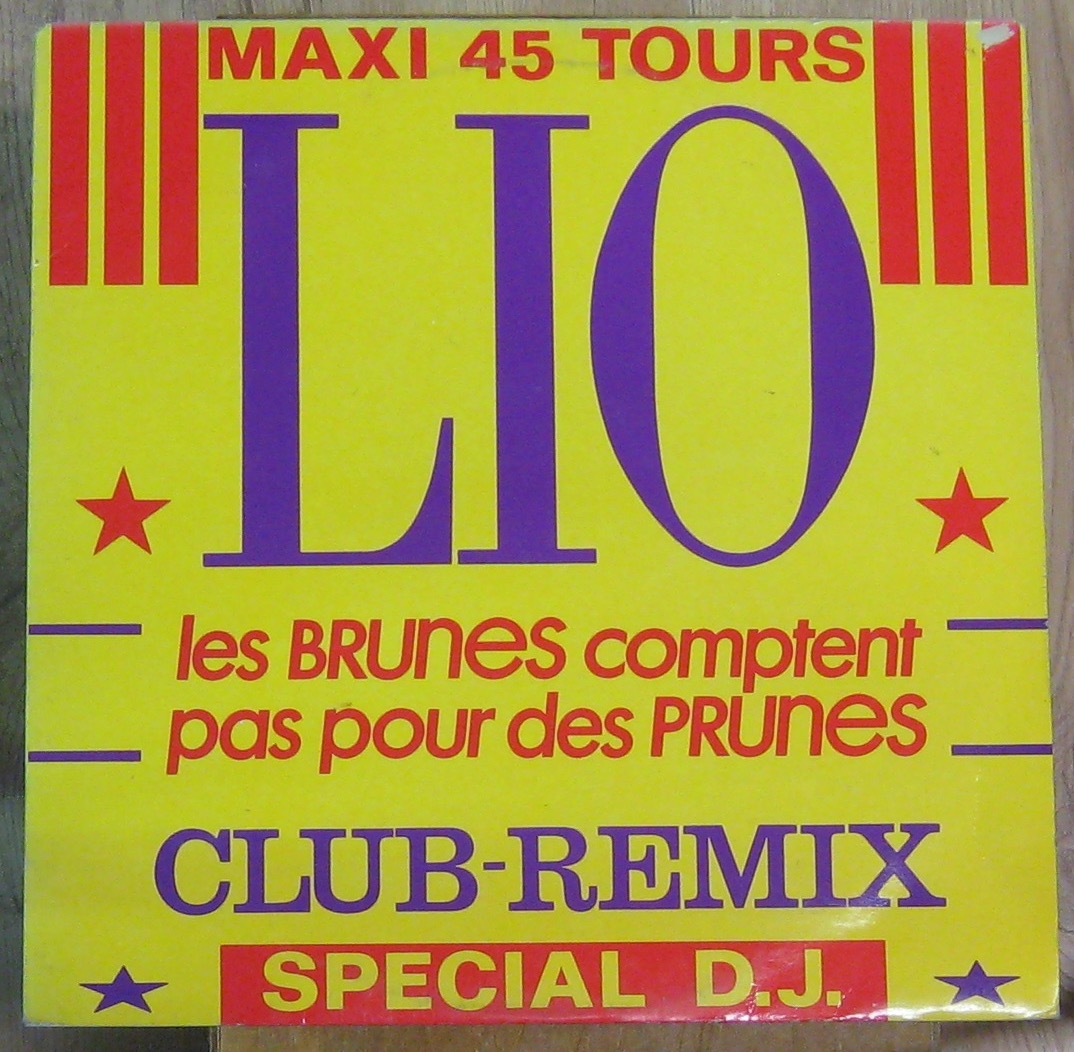 Album Les brunes comptent pas pour des prunes de Lio sur CDandLP